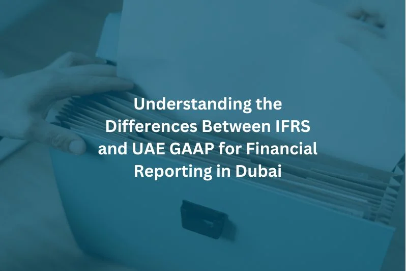 Differences Between IFRS and UAE GAAP