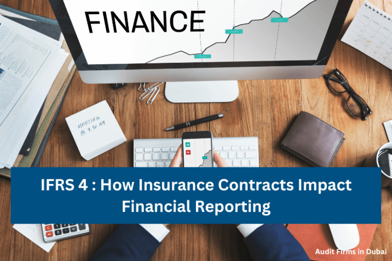 IFRS 4 : How Insurance Contracts Impact Financial Reporting